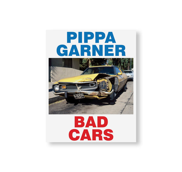 MONOGRAM 8: BAD CARS by Pippa Garner – twelvebooks