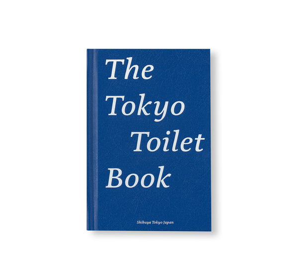 THE TOKYO TOILET BOOK [ENGLISH EDITION / SECOND PRINTING] – twelvebooks