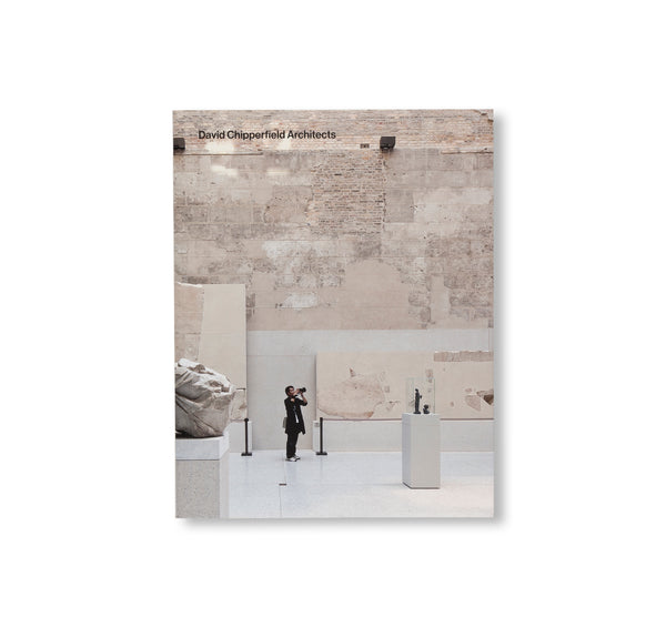 DAVID CHIPPERFIELD ARCHITECTS: VOL. 1: 1985-2014 / VOL. 2: 2015-2024 b ...
