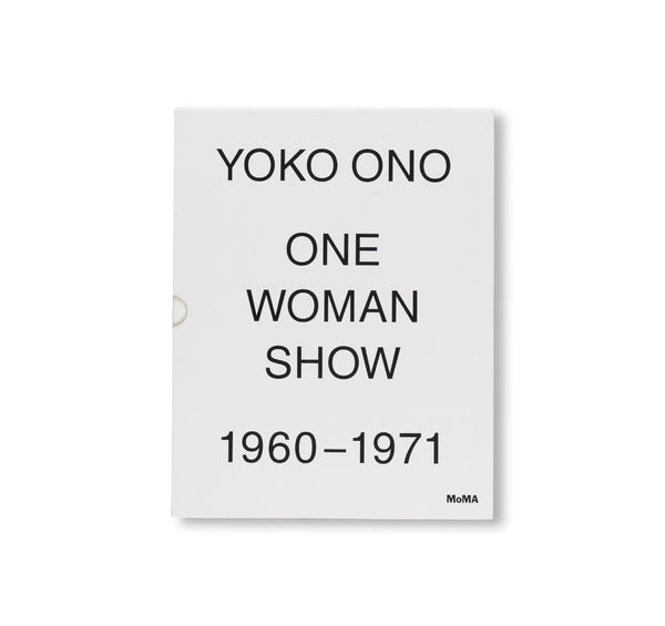 ONE WOMAN SHOW, 1960–1971 by Yoko Ono – twelvebooks