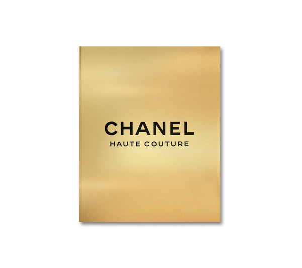 CHANEL HAUTE COUTURE by Sofia Coppola – twelvebooks