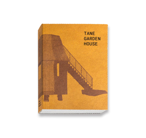 TANE GARDEN HOUSE by Tsuyoshi Tane – twelvebooks